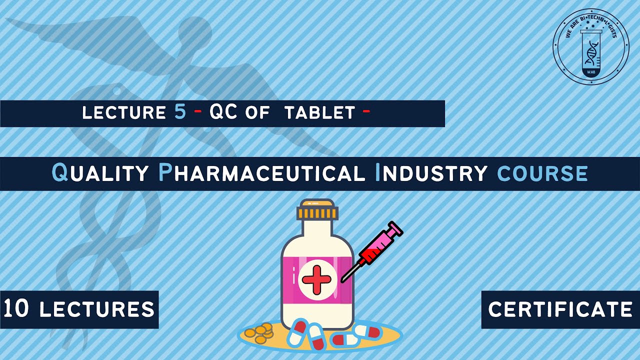 5-10 | QC of tablet test |Quality control in pharmaceutical industry ...