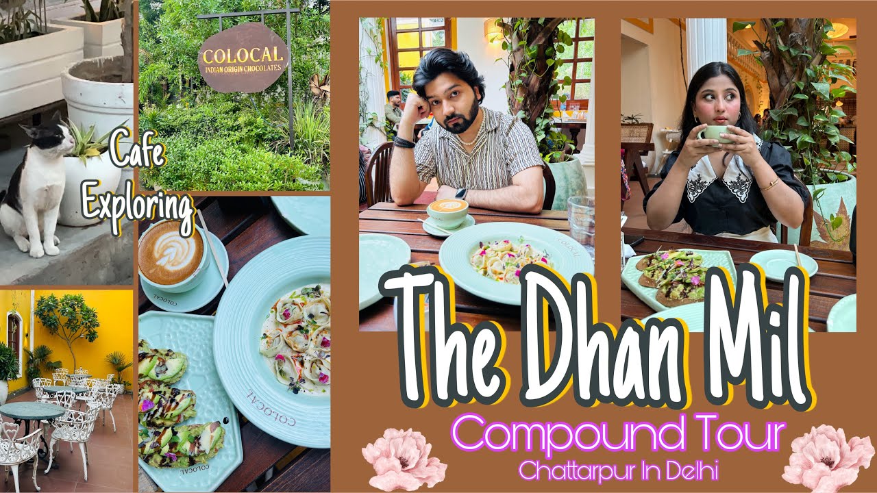 The Dhan Mil Colocal Chocolate Cafe And Compound Tour | Designer Store ...