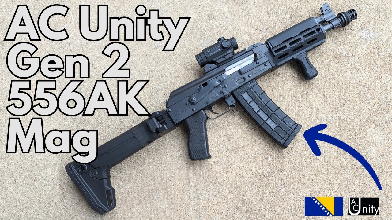 AC Unity Gen 2 Mag- 556 AK Magazine Series S3E8 - YouTube