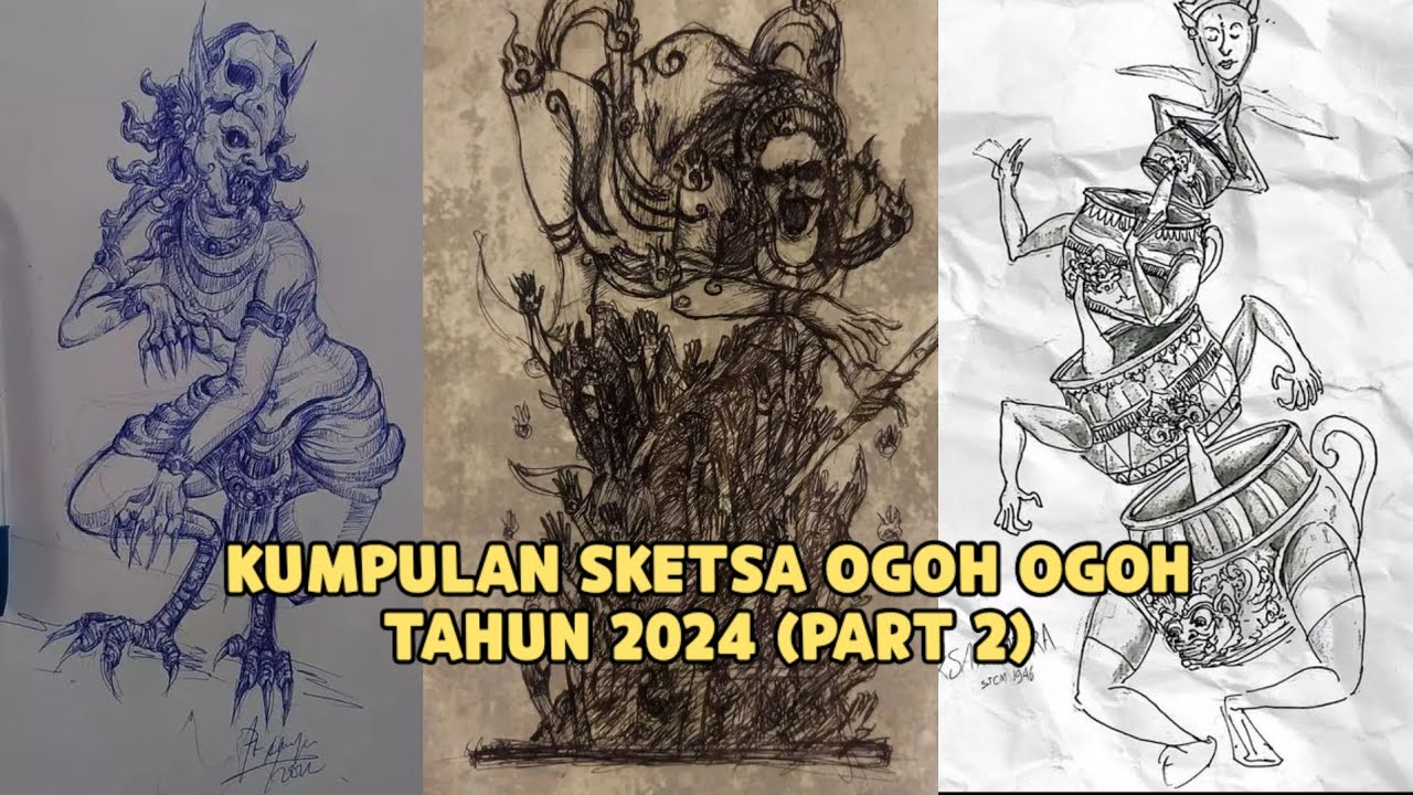 Kumpulan Sketsa Ogoh Ogoh Bali 2024‼️(Part 2) - YouTube