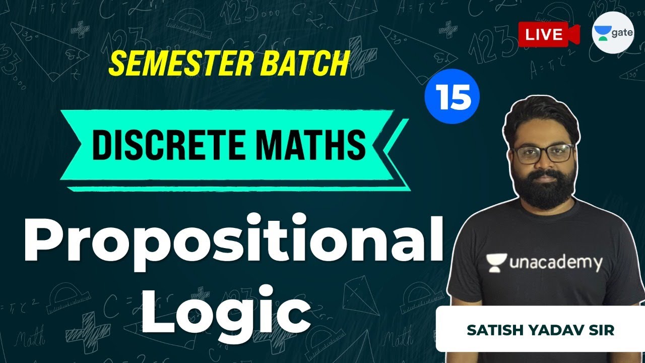 Propositional Logic Lec 15 Discrete Mathematics Gate Cse 2021 Exam Youtube