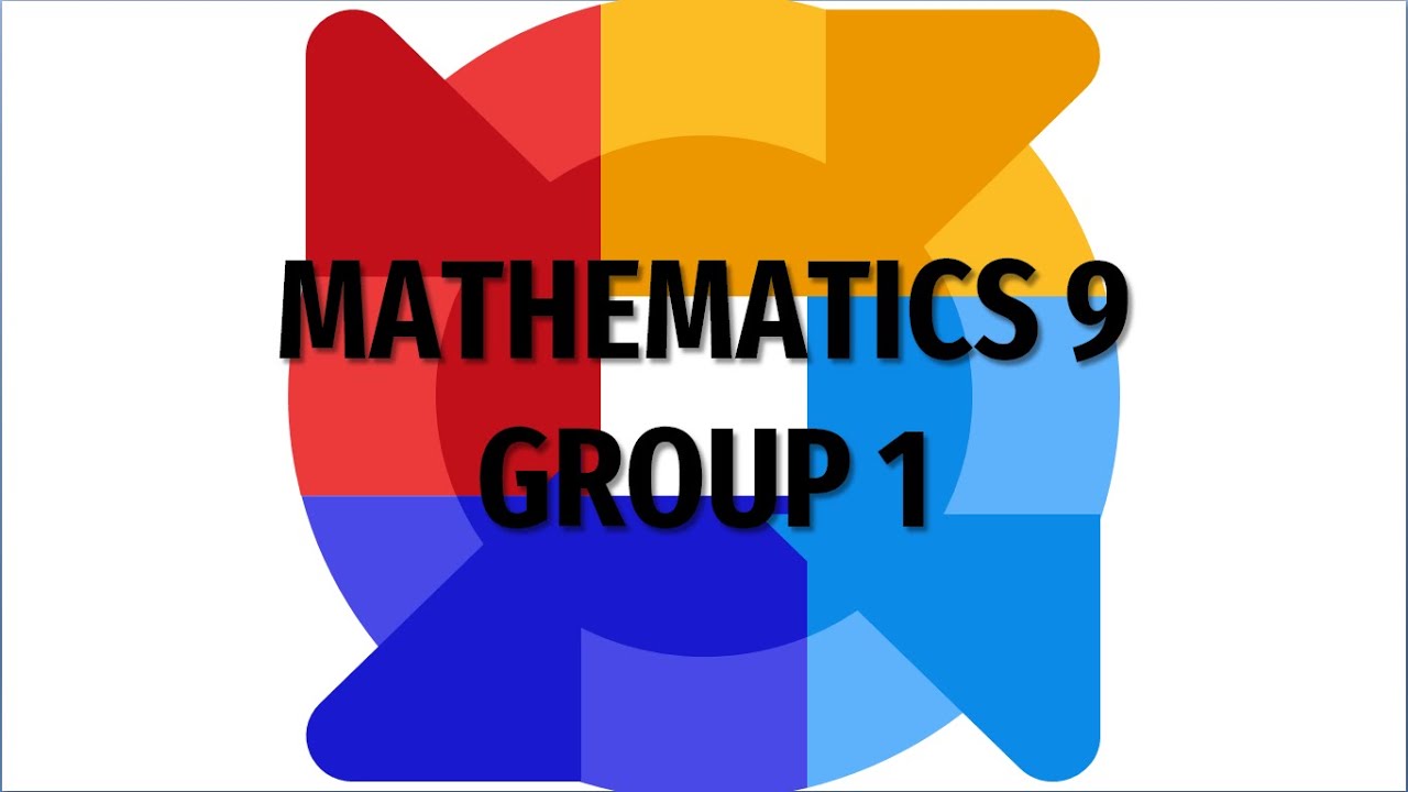 Math 9, 1st Quarter Project Group 1 - YouTube