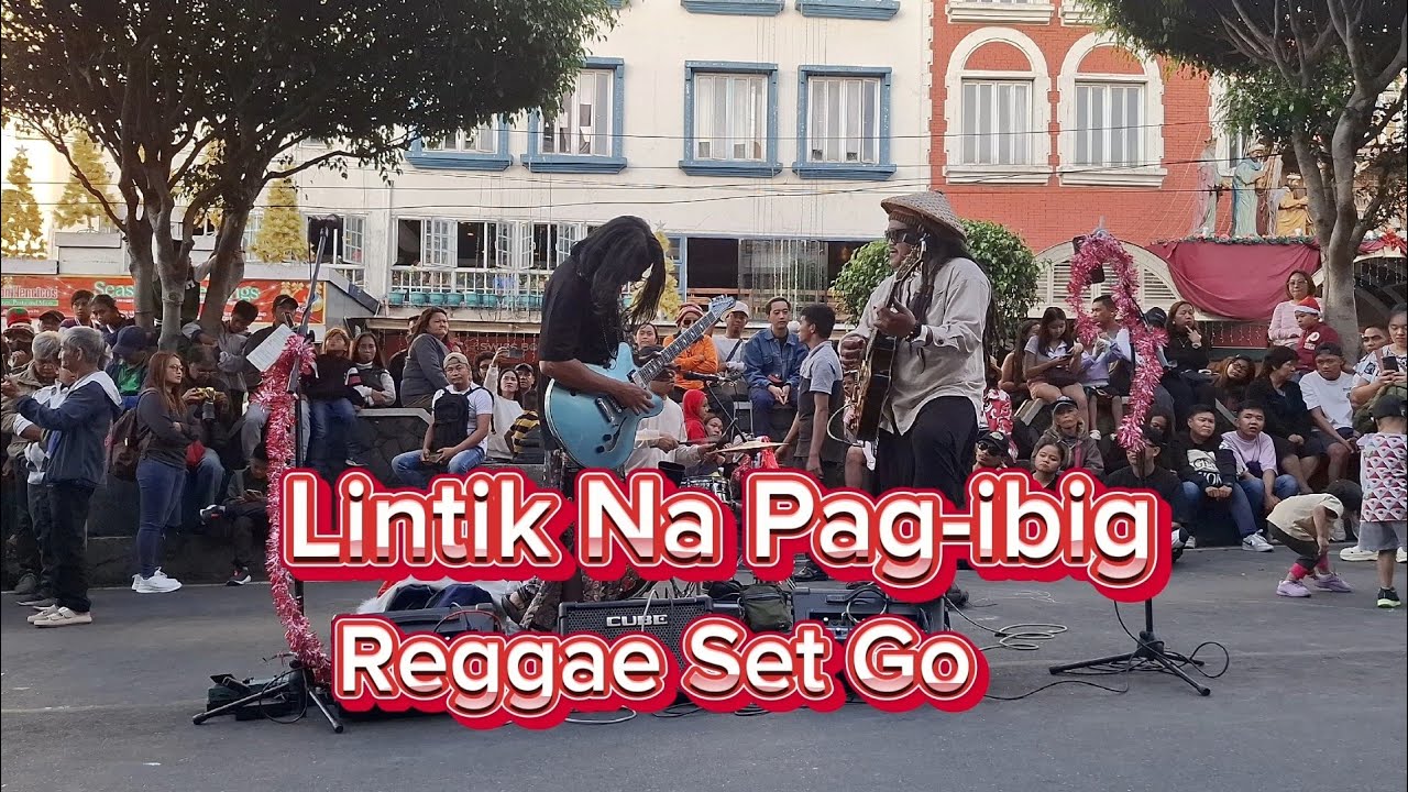 LINTIK NA PAG-IBIG REGGAE SET GO SUNDAY BUSKING - YouTube