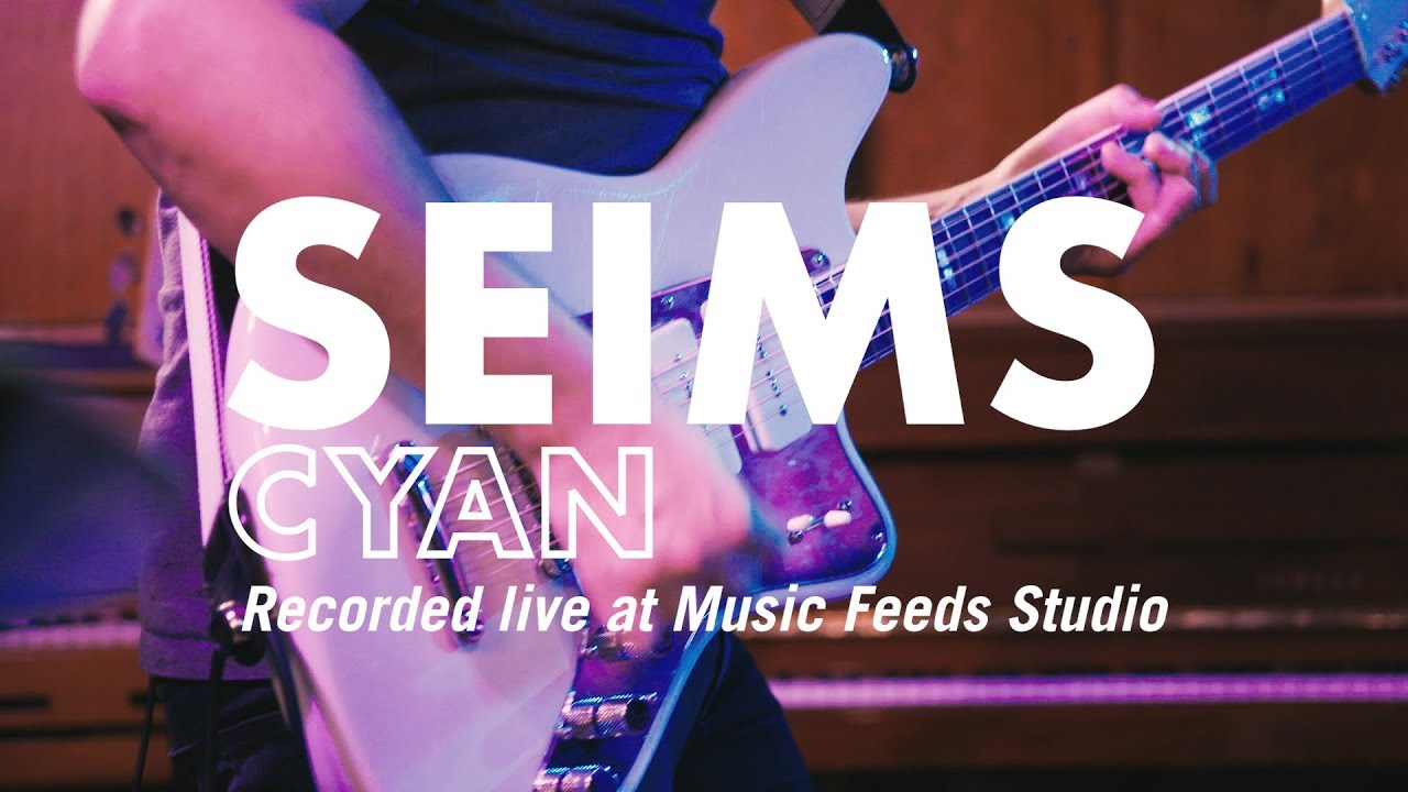SEIMS - Cyan - recorded live at Music Feeds Studio - YouTube
