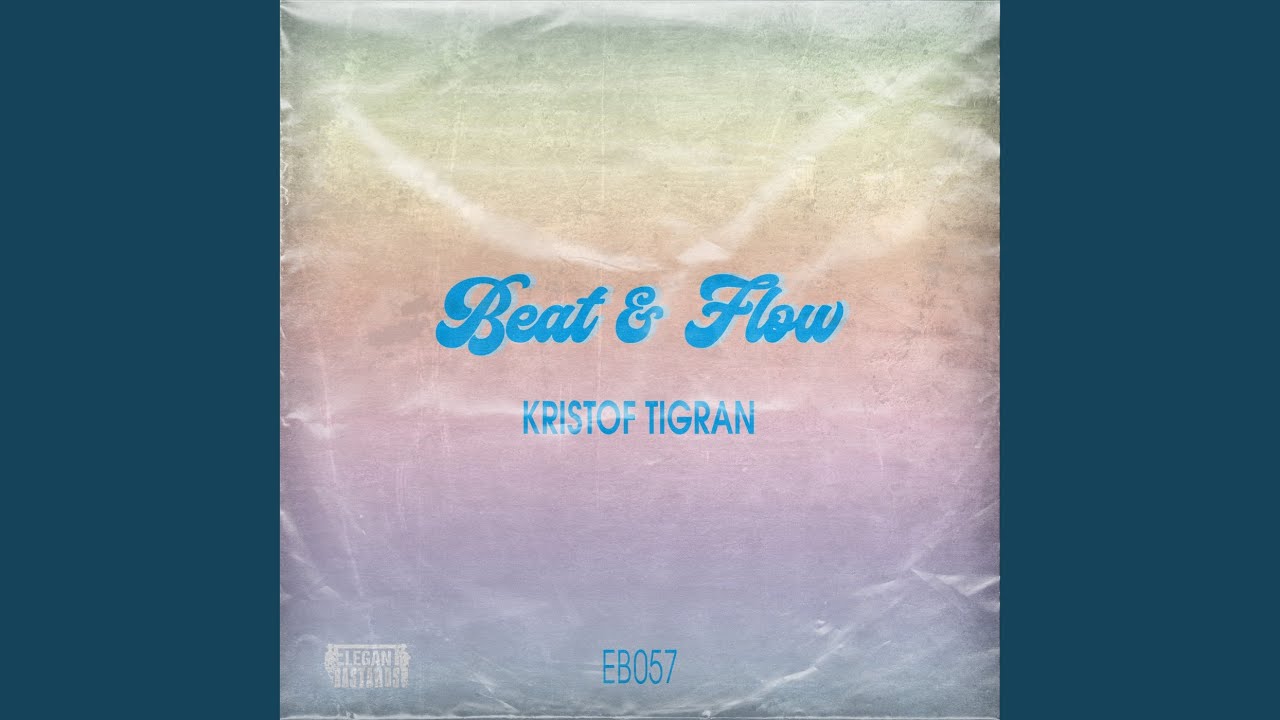 Beat & Flow (Extended Mix) - YouTube