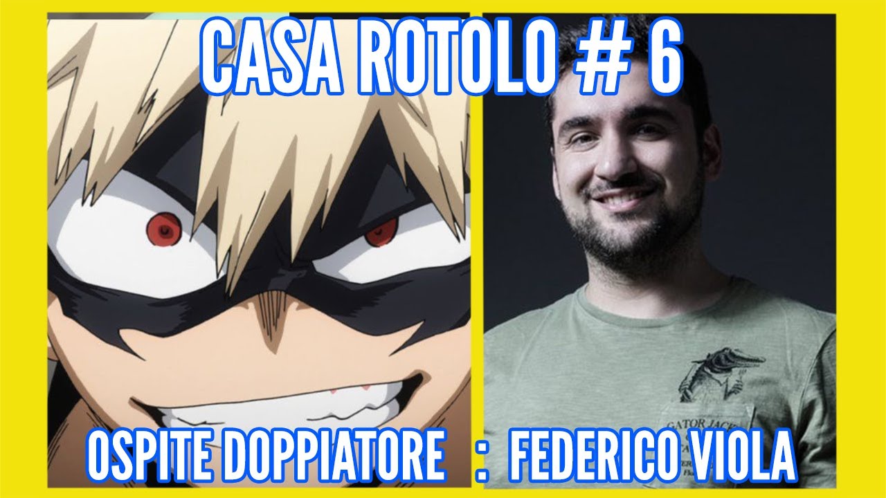 Casa Rotolo #6 - Ospite Doppiatore - Federico Viola - YouTube