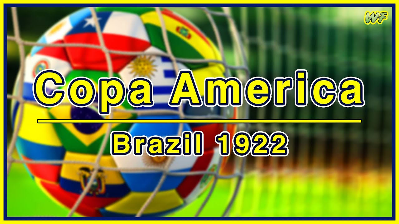 Copa America 1922 Brazil - YouTube