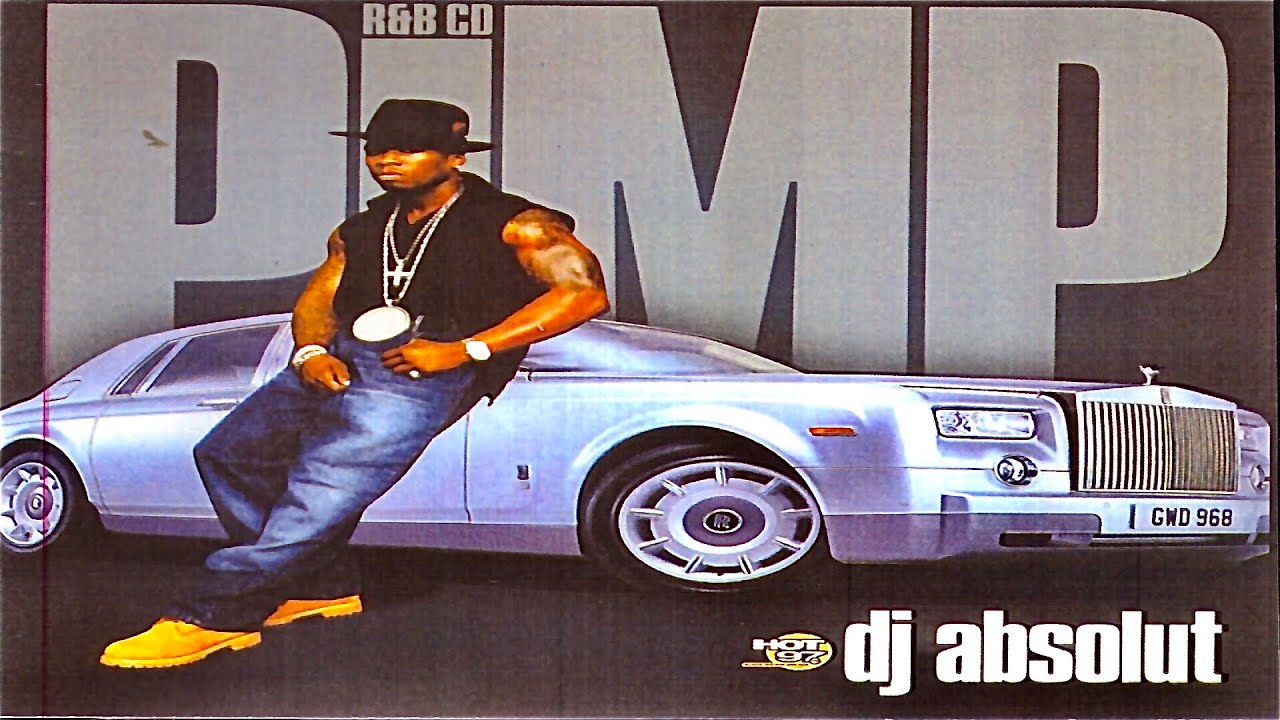 (FULL MIXTAPE) DJ Absolut - Pimp R&B CD (2003) - YouTube