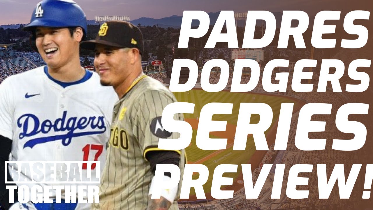 Dodgers-Padres Division Series Preview - Baseball Together Podcast ...