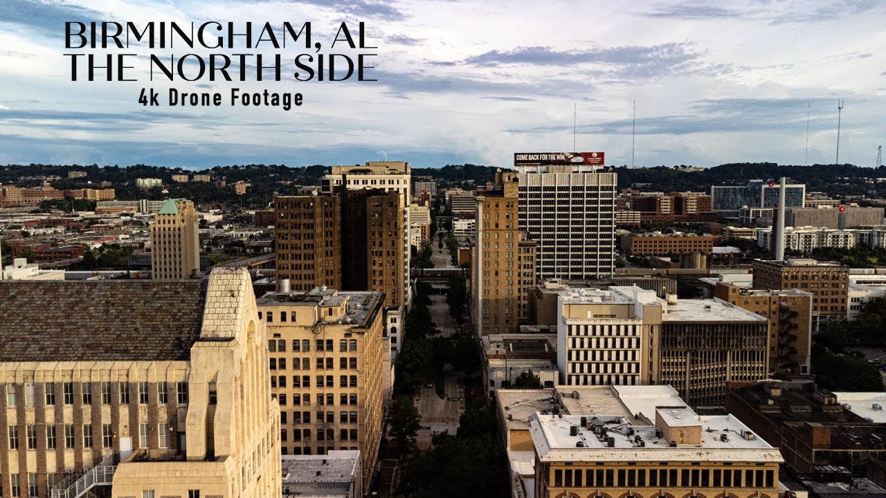 Birmingham, AL | The North Side | 4K Drone Footage - YouTube