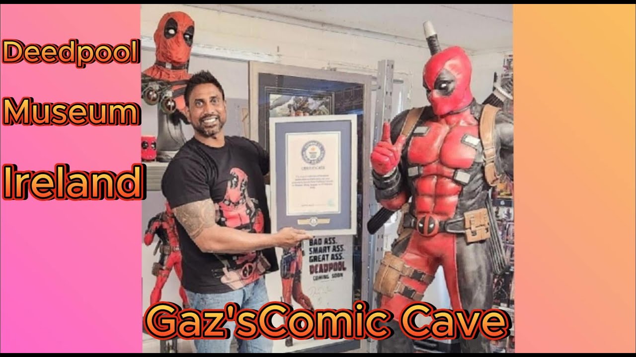 Deadpool Museum Ireland Gaz's comic cave - YouTube