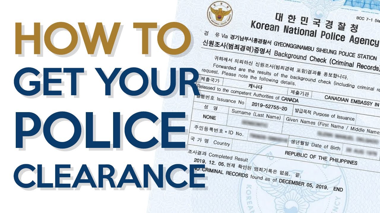 Guide How To Get Your Police Clearance ㅣ Certificate South Korea