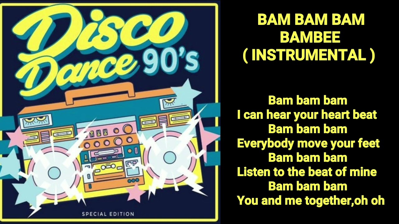 BAM BAM BAM - BAMBEE ( INSTRUMENTAL ) | ORIGINAL KARAOKE | WITH LYRICS ...