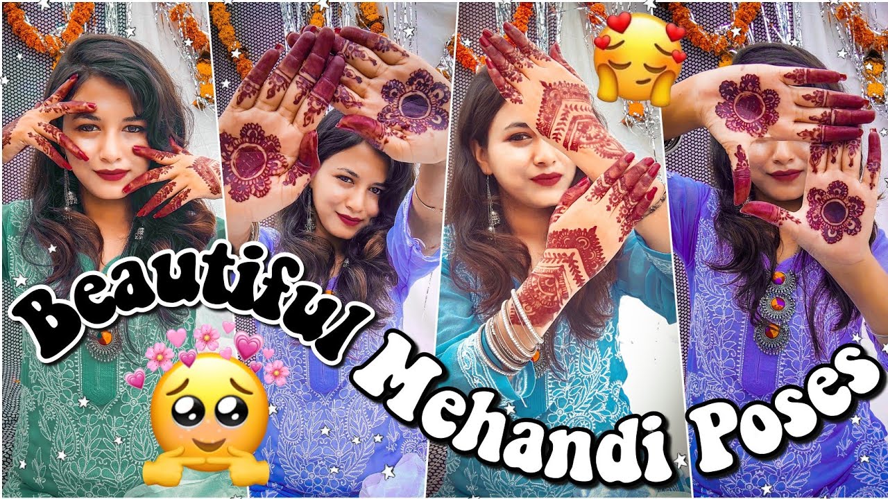 Beautiful Mehandi Poses | | Mehandi Poses for girls | Diwali Poses # ...