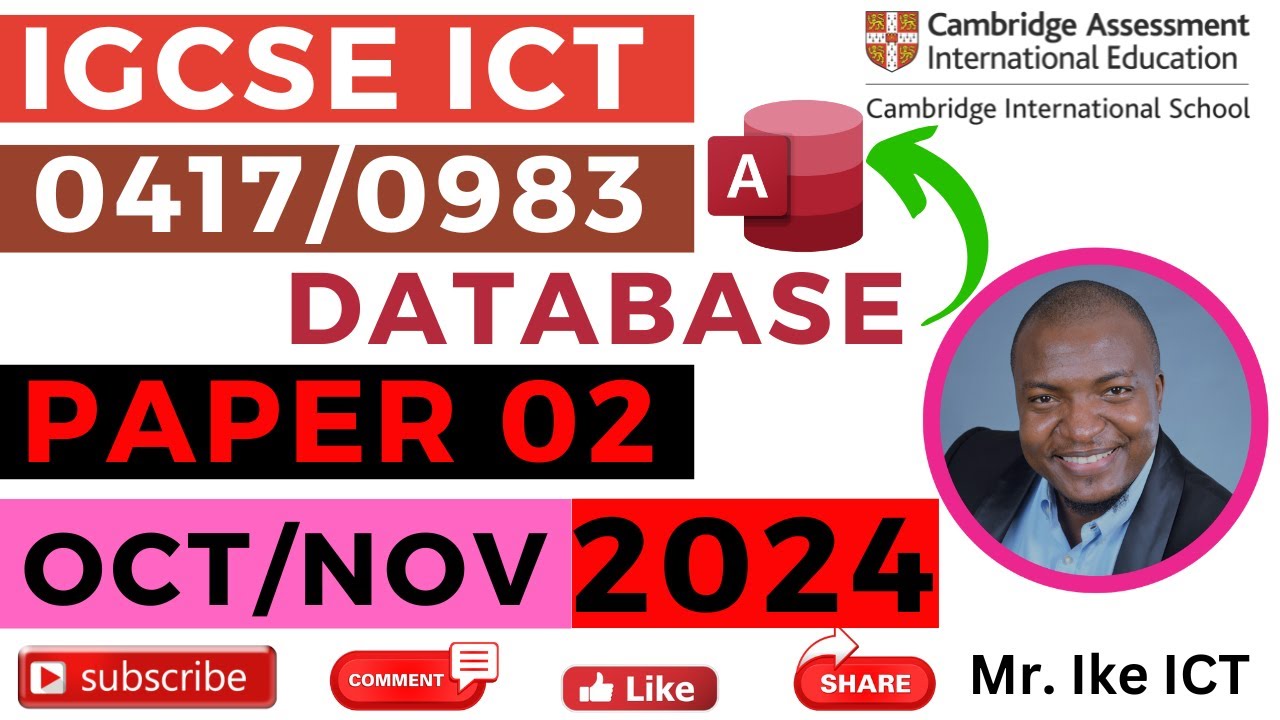 Mastering IGCSE ICT Database with MS Access | Paper 2 Oct/Nov 2024 ...