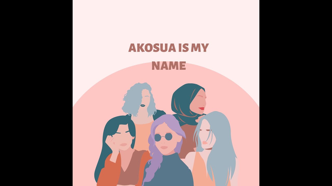 Meaning of Akosua - YouTube