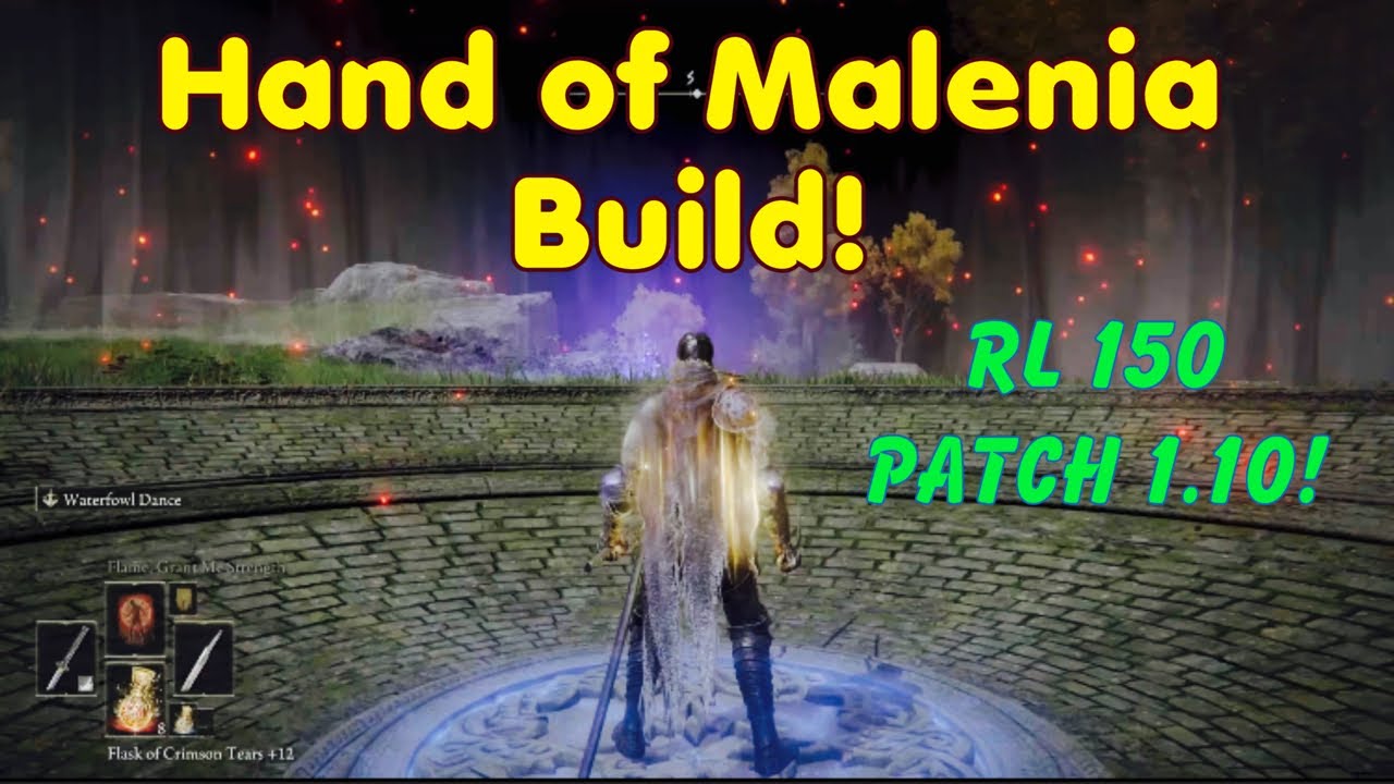 Elden Ring: A RL 150 Optimized Hand of Malenia Build 1.10! - YouTube