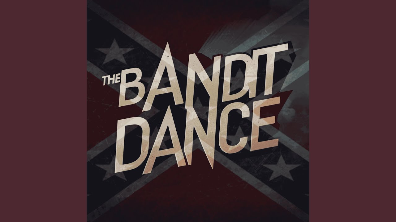 THE BANDIT DANCE - YouTube
