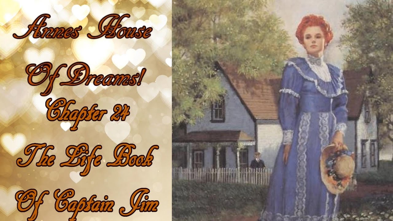 Ch 24 The Lifebook Of Captain Jim - YouTube