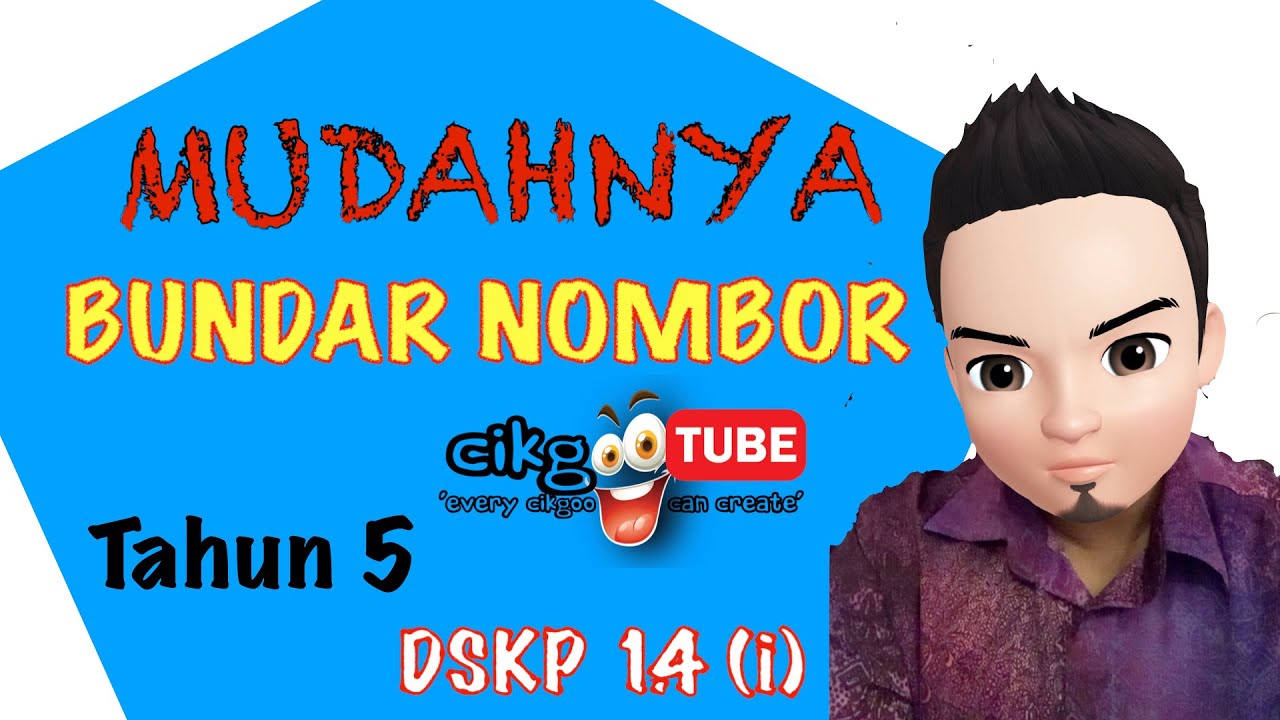 Matematik Tahun 5 Bab 1 (1.4) - Bundar Sebarang Nombor Hingga Ratus ...