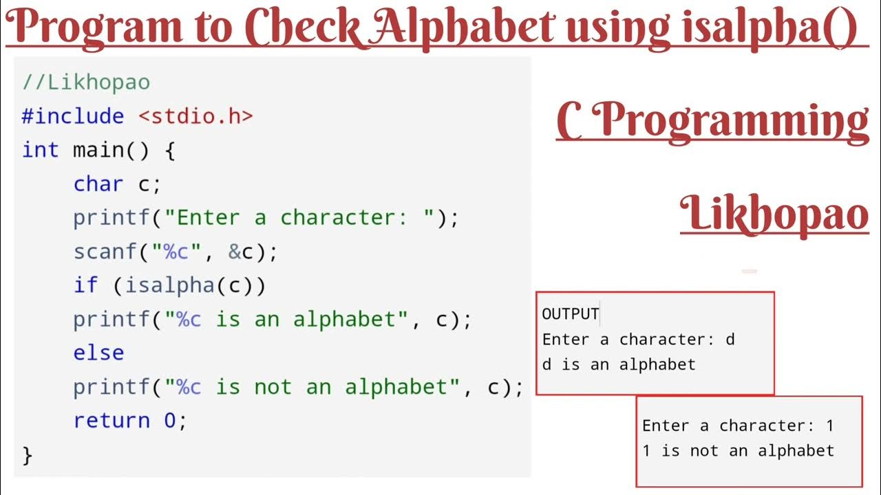 WAP to check given input is alphabet or not using isalpha() function| @Likhopao | c programming ...