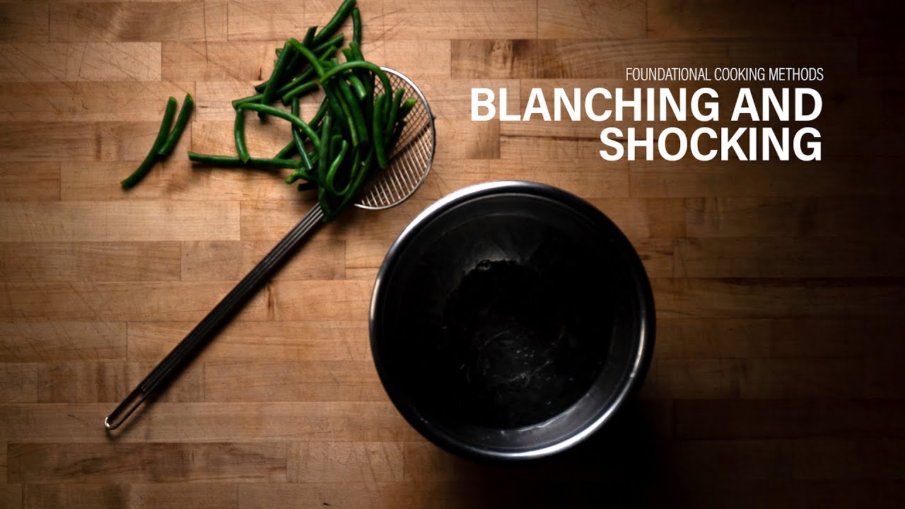 Blanching and Shocking, Ep. 21 - YouTube