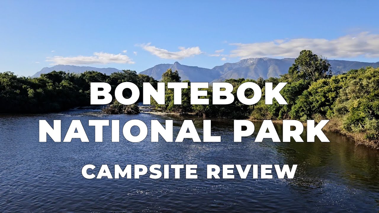 Bontebok National Park Campsite Review - YouTube