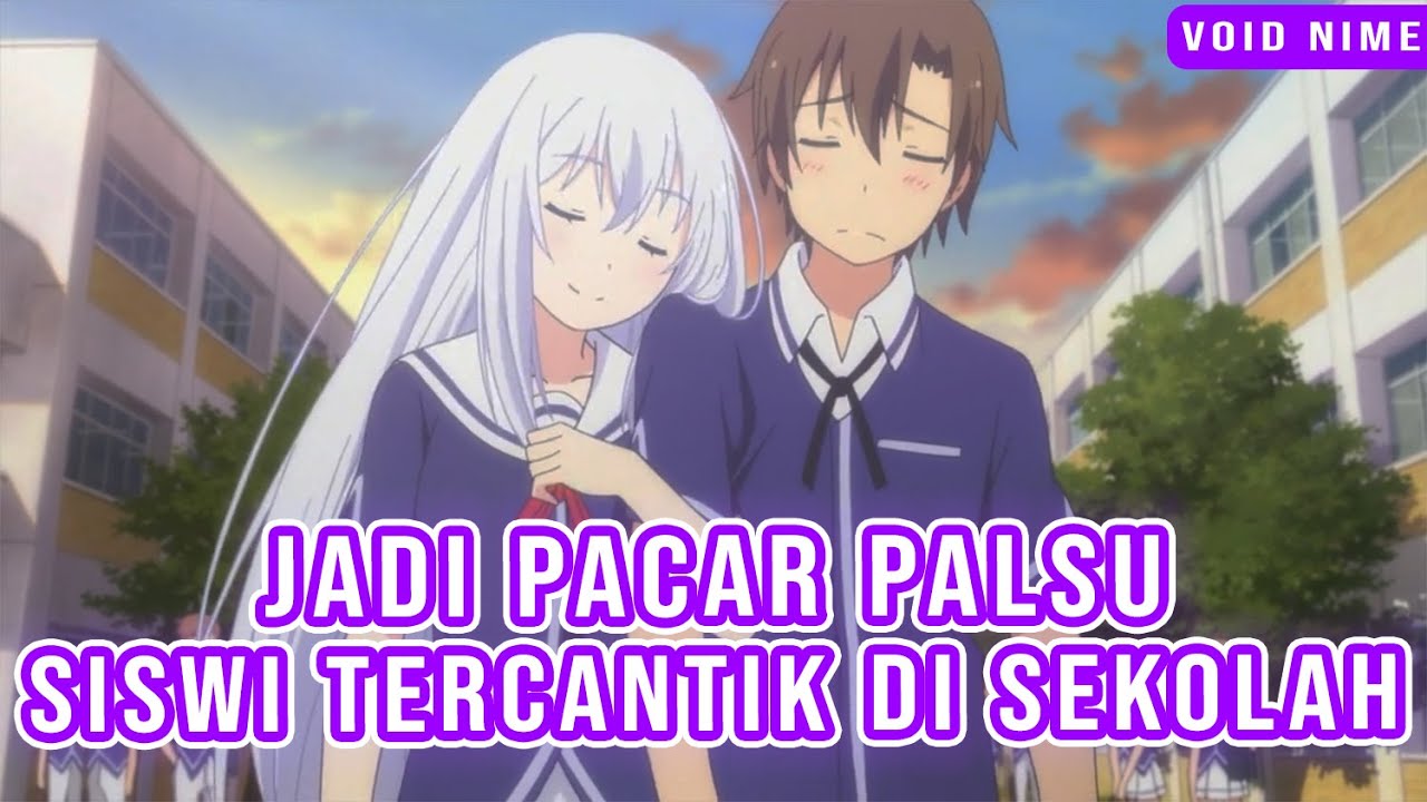 Terpaksa Pacaran?! 3 Anime Romance Bikin Baper Meski Gak Rela! - YouTube