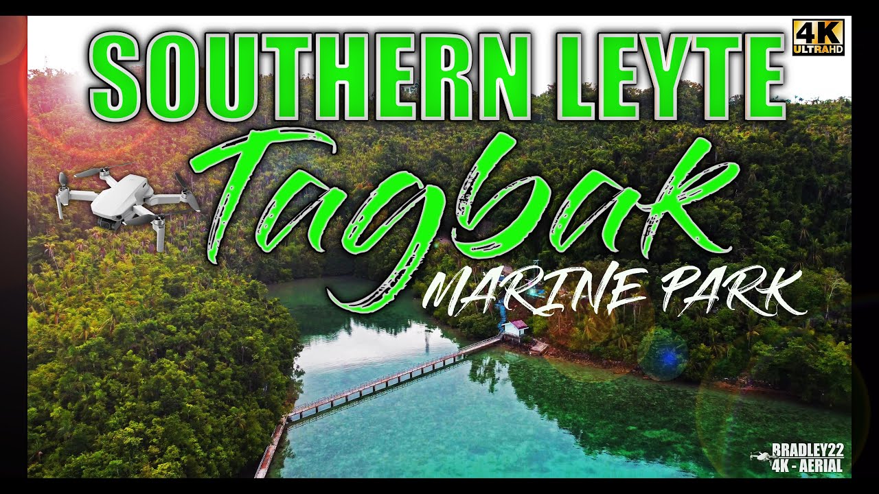 🇵🇭Drone Footage "SOUTHERN LEYTE" Tagbak Marine Park Leyte 4K - YouTube
