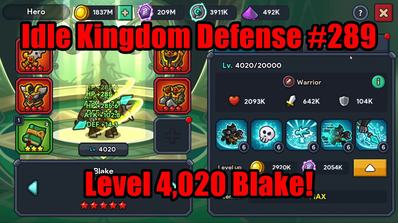 Idle Kingdom Defense #289 - Level 4,020 Blake! (Stage 15385) - YouTube
