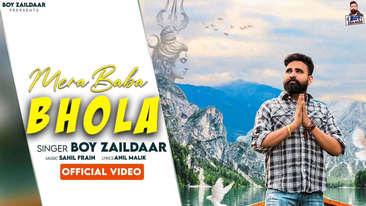 Mera Baba Bhola (Official Video) Boy Zaildaar | 2024 - YouTube