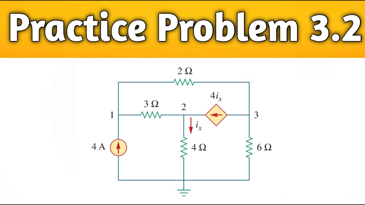 Practice Problem 3.2 | Find the voltages at the three nonreference ...