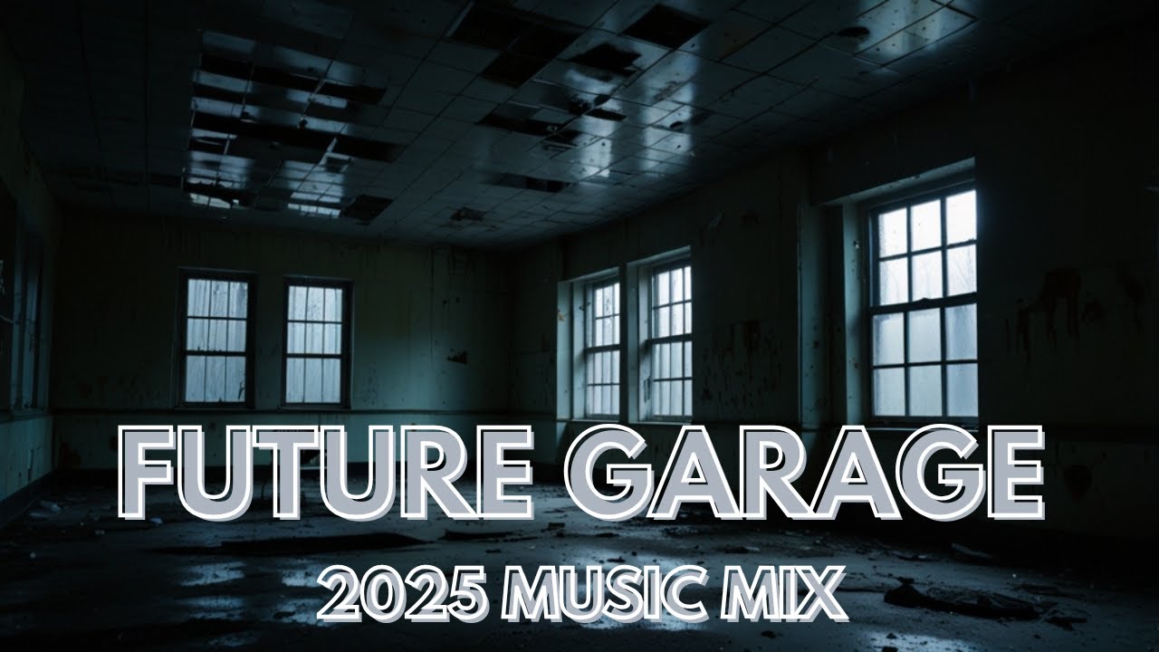 Future Garage Mix | Best of 2025 - YouTube