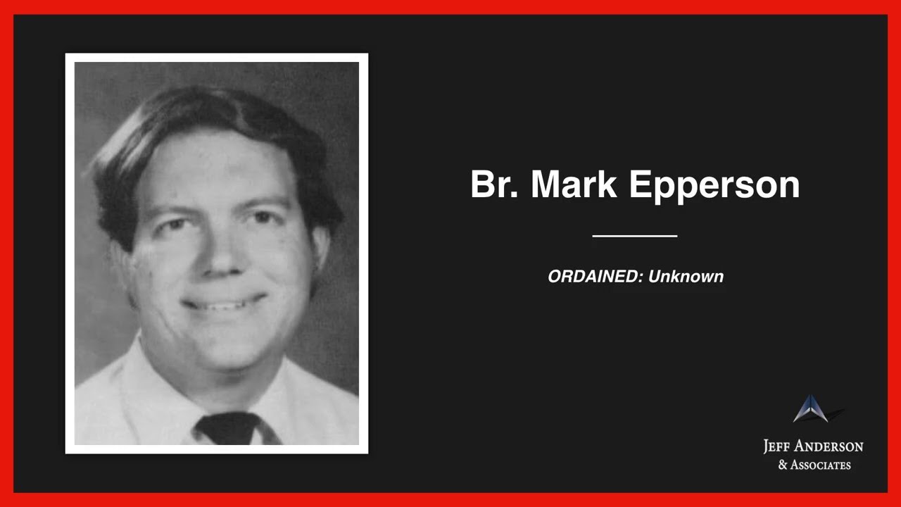 Priest Accused of Sexual Abuse: Mark Epperson (Archdiocese of Los Angeles) - YouTube