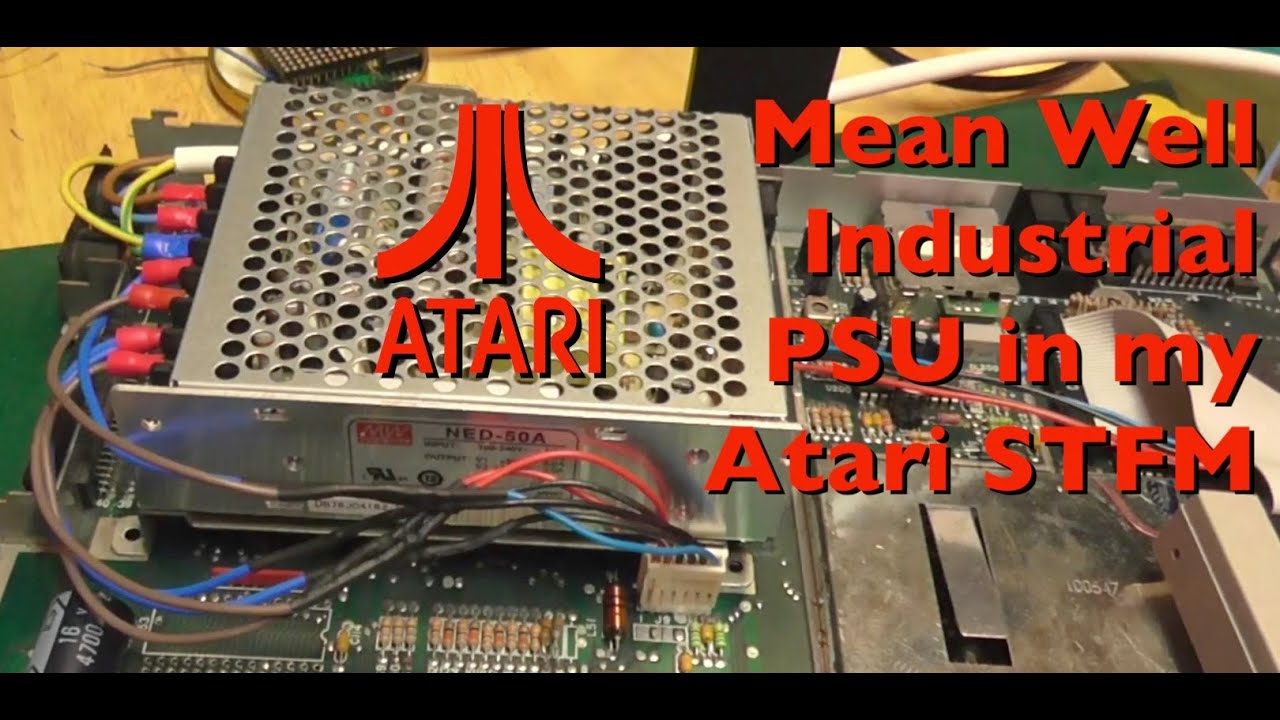 Meanwell industrial PSU on my Atari STFM motherboard. - YouTube