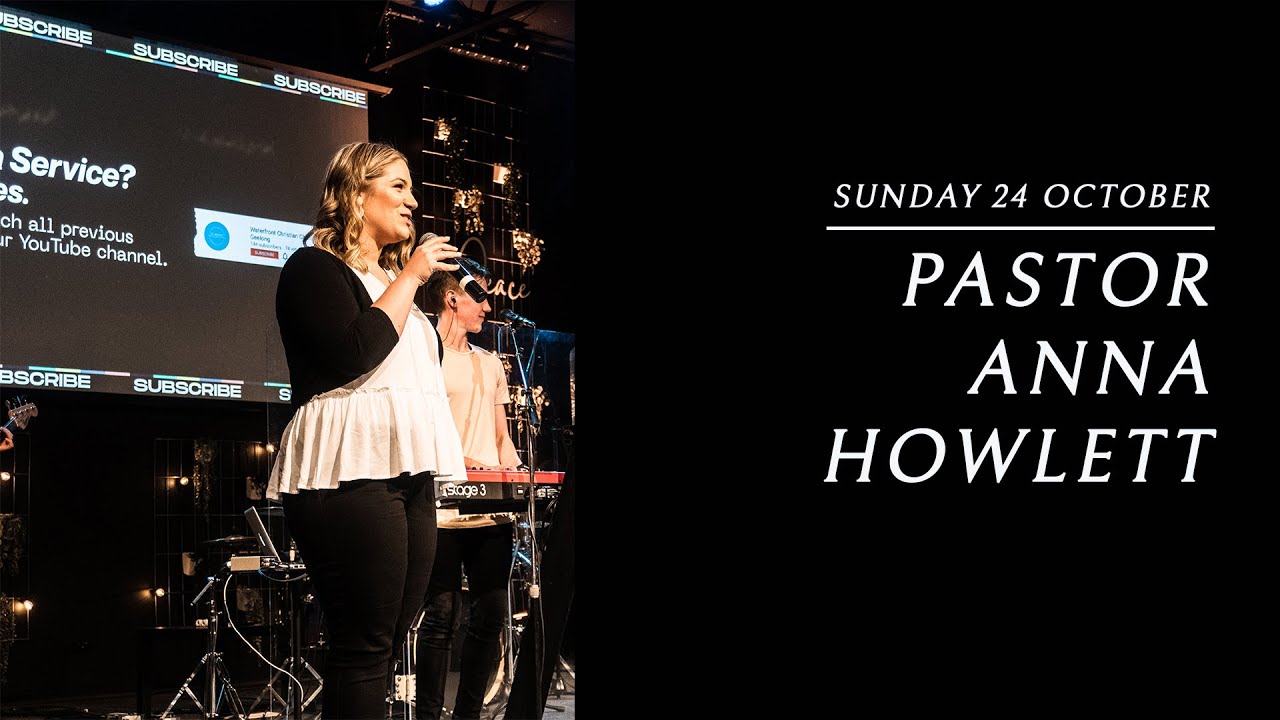 SUNDAY 24 OCTOBER|| PASTOR ANNA HOWLETT - YouTube