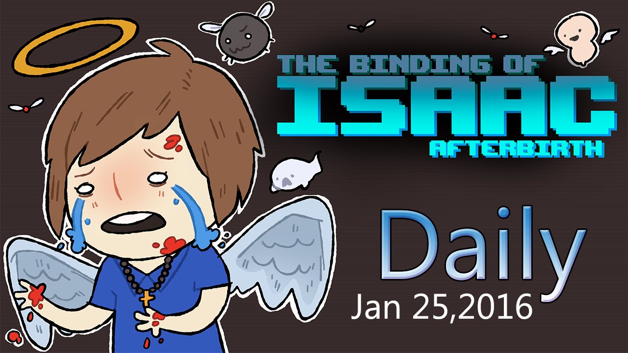 The Binding of Isaac: Afterbirth [Daily - Jan. 25] I beat Ryan! - YouTube