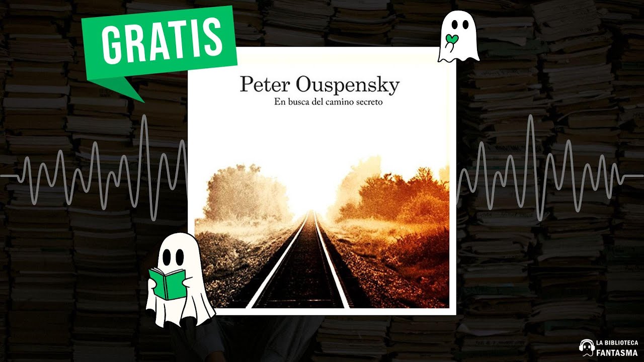Peter Ouspensky (Audiolibro) 🎧 - YouTube