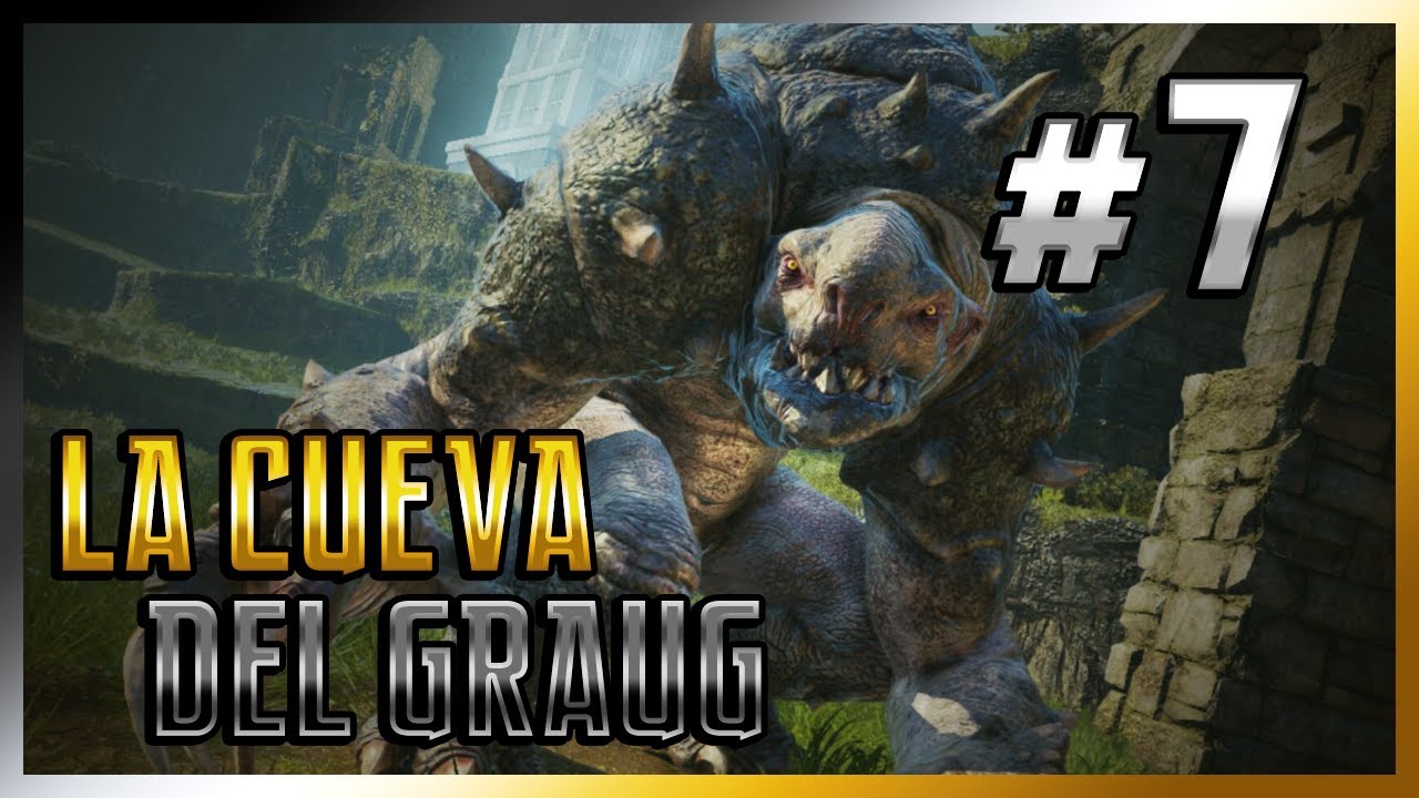 LA CUEVA DEL GRAUG 💀 | MIDDLE-EARTH: SHADOW OF MORDOR #7 - YouTube