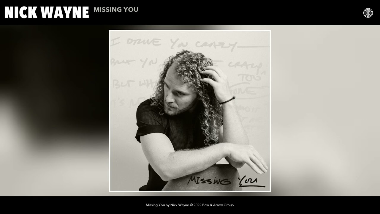 Nick Wayne - Missing You (Official Audio) - YouTube