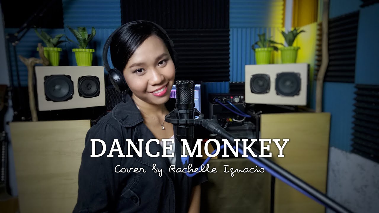 Dance Monkey - Tones and I | Cover by Rachelle Ignacio - YouTube