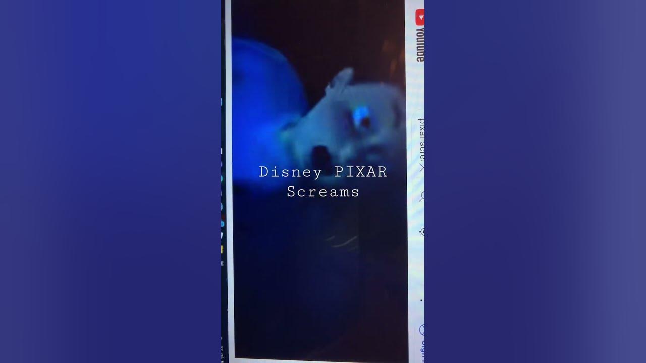DISNEY PIXAR SCREAMS - YouTube