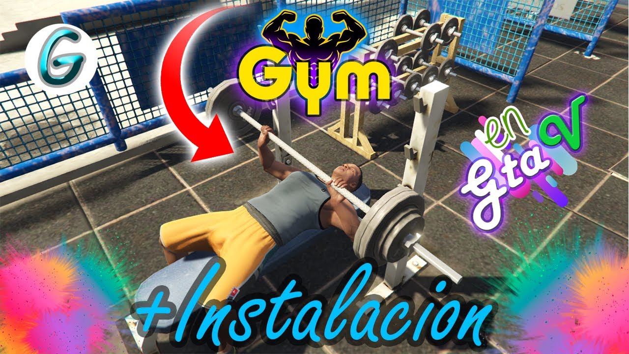 Asiste Al Gimnasio En Gta V + Instalación - GTA V MODS - YouTube
