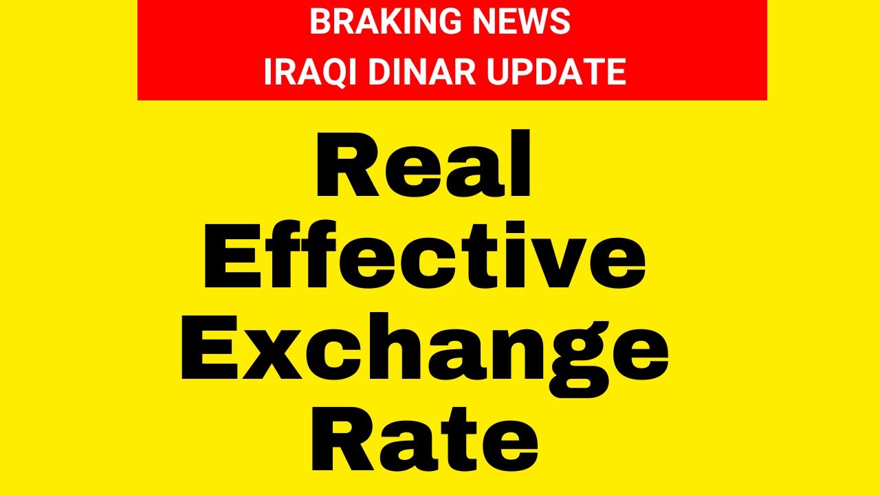 Iraqi dinar | Real Effective Exchange Rate | Iraqi Dinar Latest Update ...