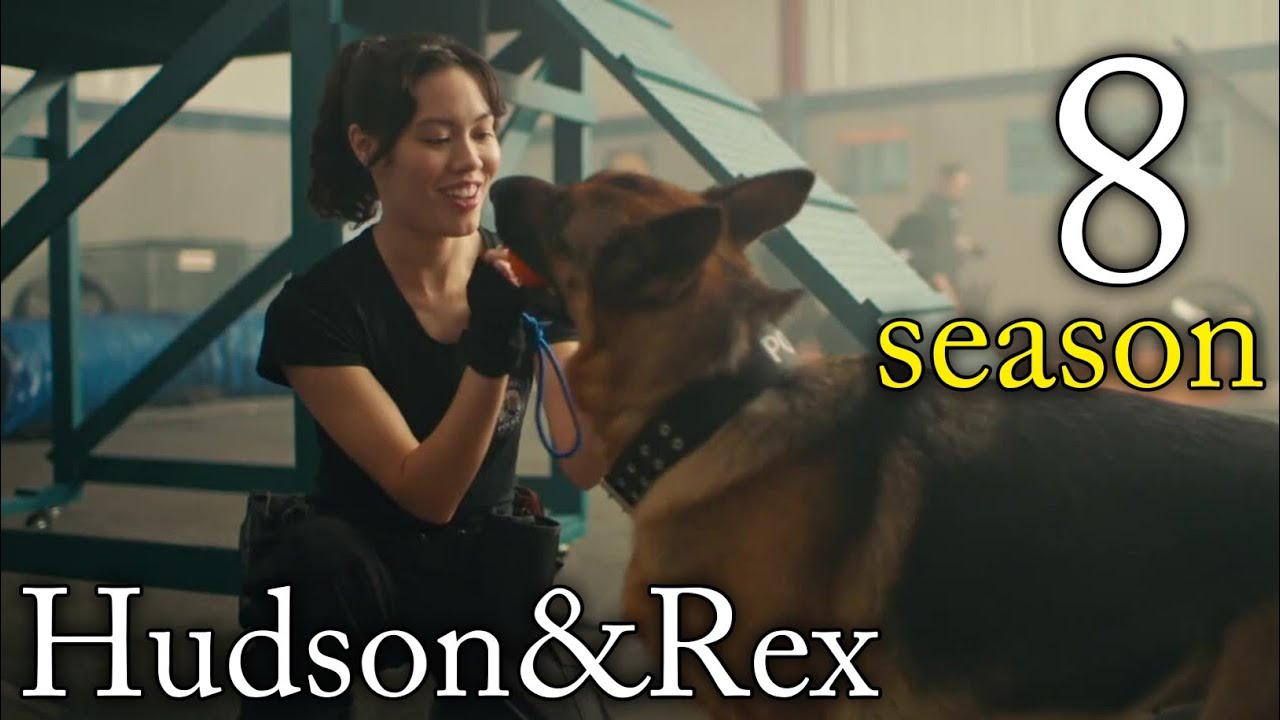 Hudson & Rex Season 8 Trailer: John Reardon's Shocking Return and Exciting New Details!" - YouTube