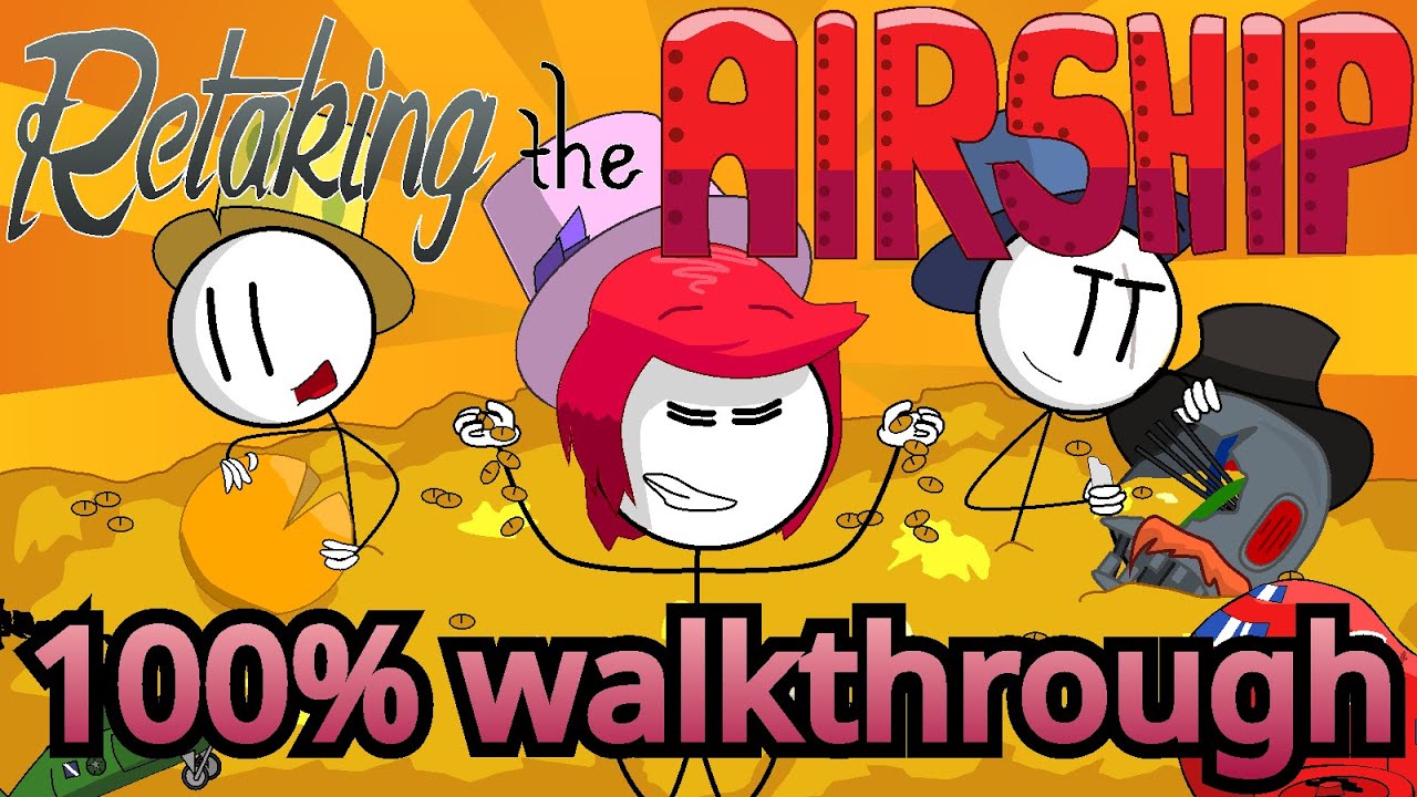Retaking the Airship - Walkthrough - YouTube