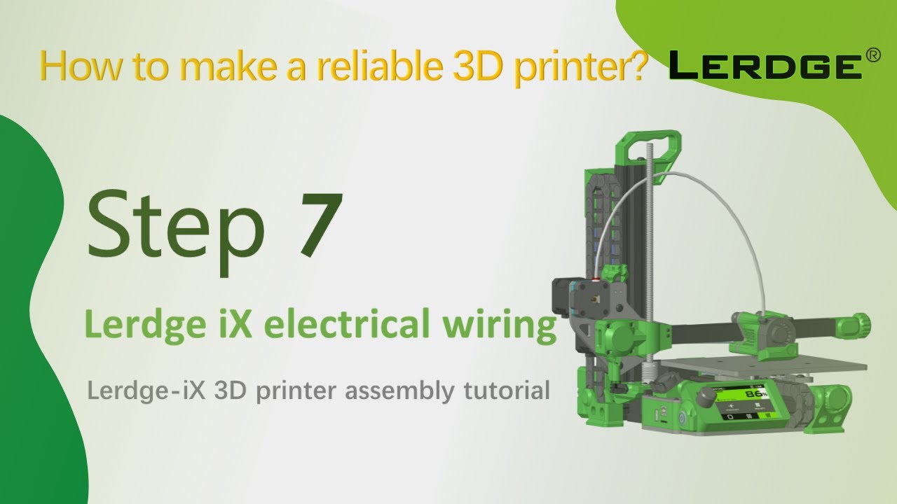 【V2.0】Build a 3D printer Step 7 | Lerdge-iX complete wiring, 3D printer ...