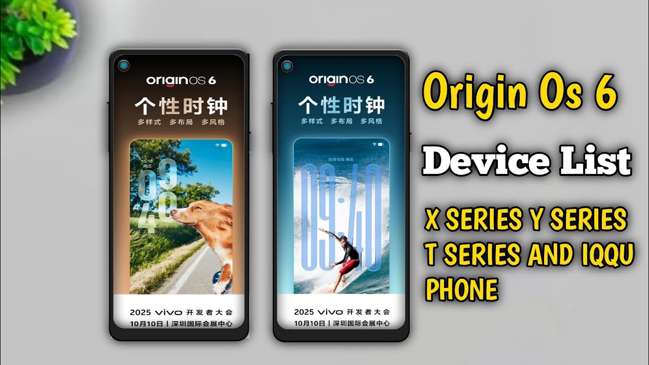 Vivo Origin Os 6 Update And 50+ Device List Name 🚀🔥 Origin Os 6 Update ...
