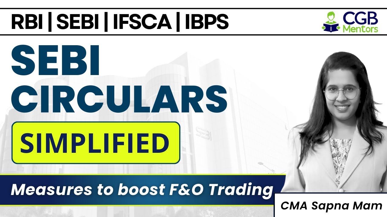 SEBI Circular Simplified: Measures to Boost F&O Trading!| Circular ...