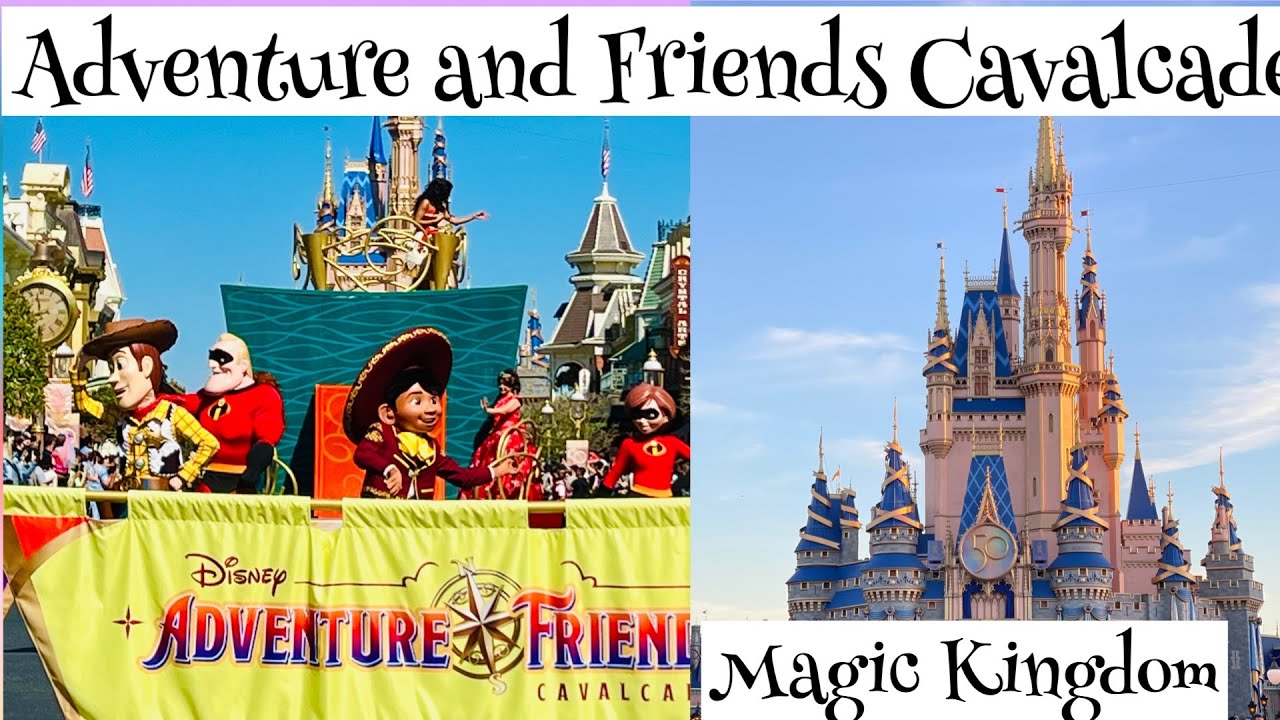 NEW Adventure and Friends Cavalcade at the Magic Kingdom ! - YouTube